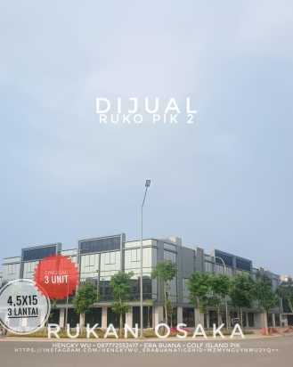 Ruko Pik Rukan Osaka 4,5x15 Bisa Kpr Tersedia Berbagai Cara Bayar ...