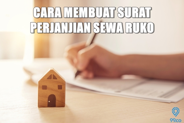 Surat Perjanjian Sewa Ruko – Cara Membuat dan Kekuatan Hukumnya