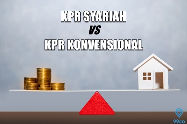 Perbedaan KPR Syariah dan Konvensional Beserta Simulasinya
