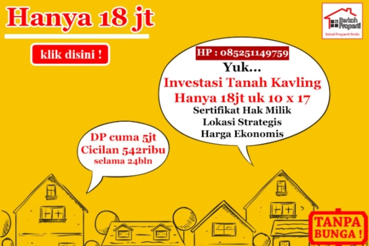 12 Contoh Iklan Jual Tanah & Kata-katanya yang Menarik