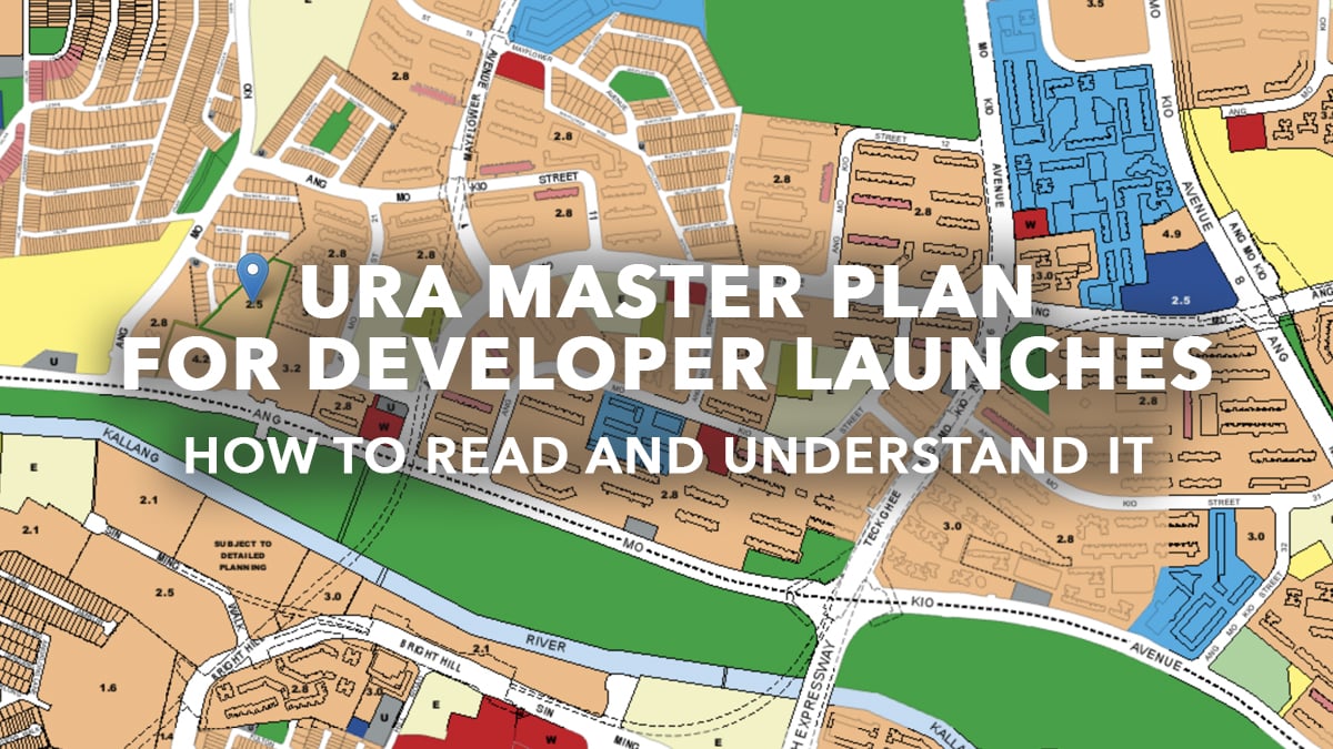 What to look out for in developer launches: URA Master Plan - 99.co
