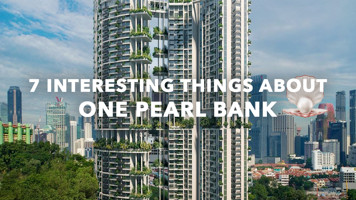 7 interesting things to know about One Pearl Bank - 99.co