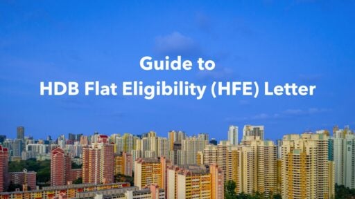 Guide to HDB Flat Eligibility (HFE) Letter Application